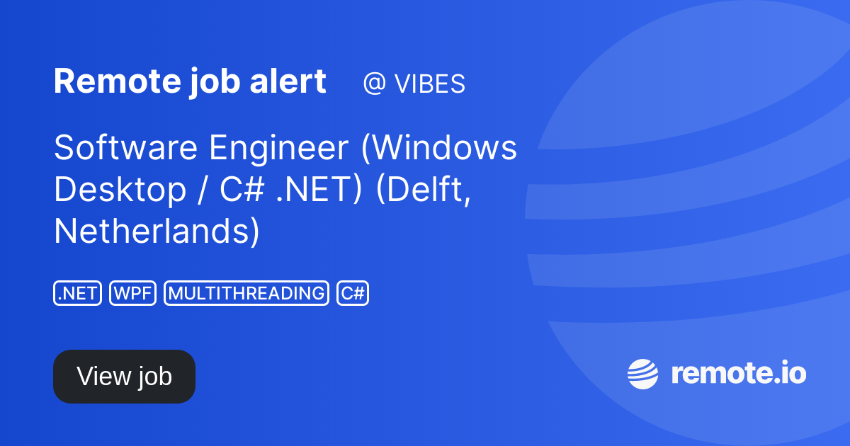 Software Engineer (Windows Desktop / C# .NET) | remote.io