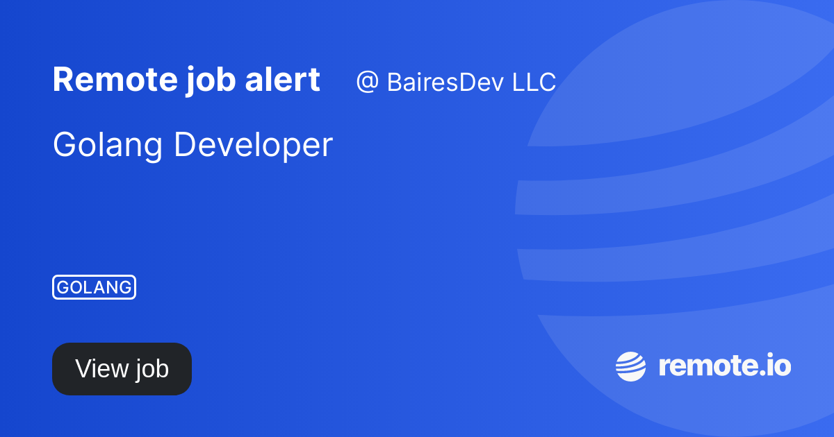Golang Developer | remote.io