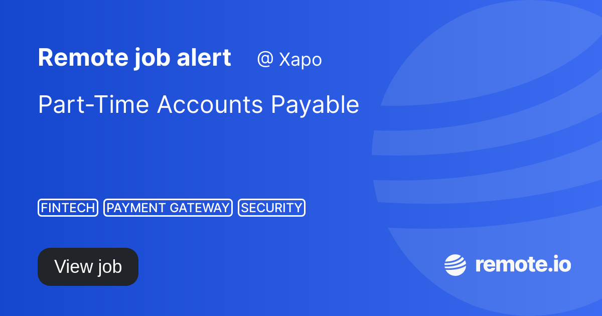 Part-Time Accounts Payable | remote.io