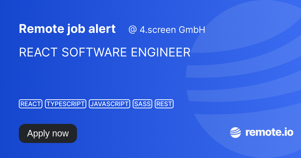 REACT SOFTWARE ENGINEER | remote.io