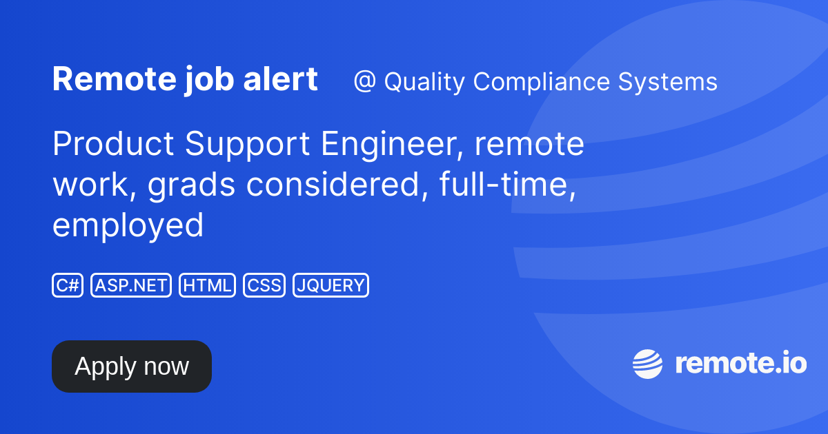 Product Support Engineer, remote work, grads considered, full-time ...