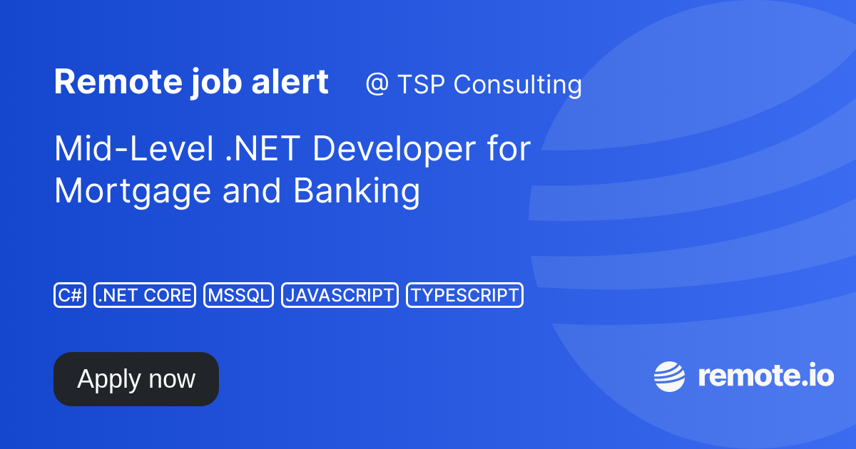 Mid-Level .NET Developer | remote.io
