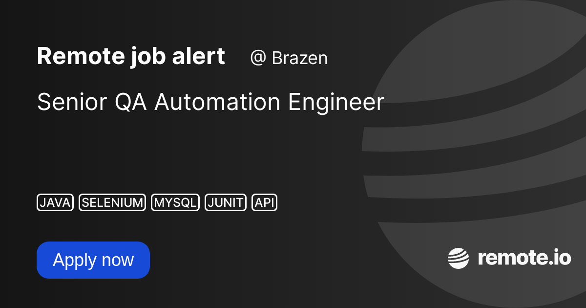 Senior QA Automation Engineer | remote.io
