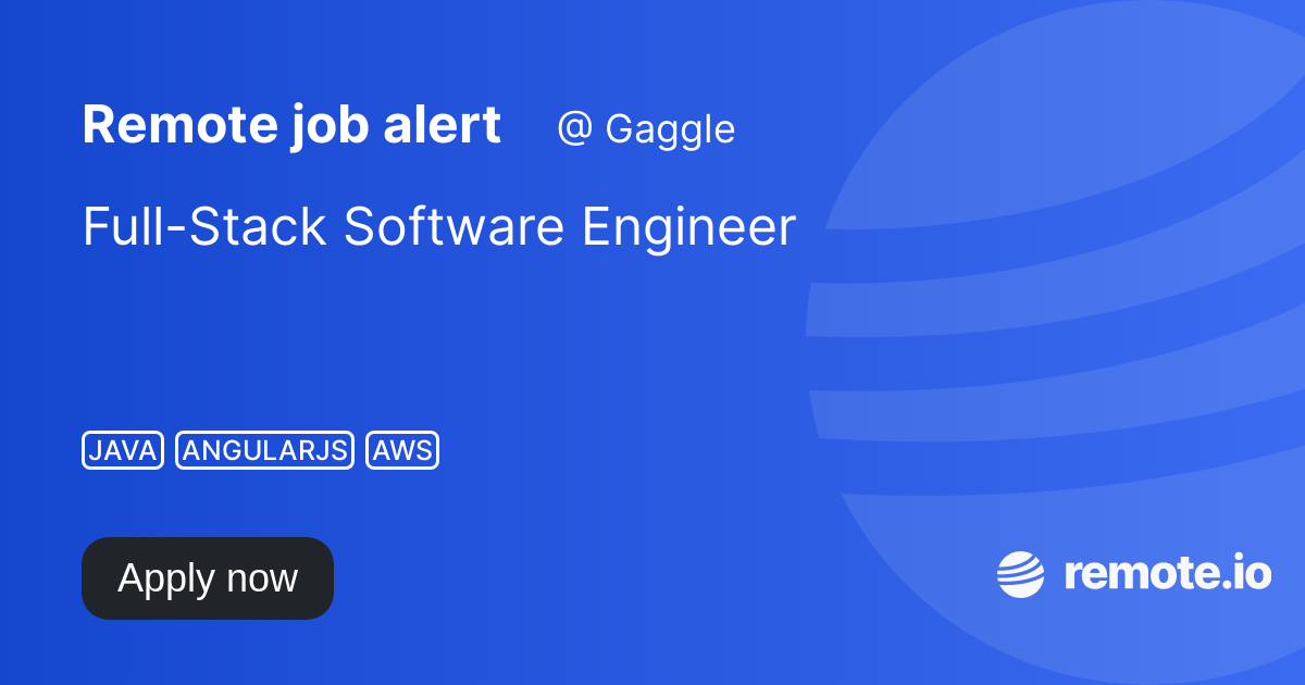 Full-Stack Software Engineer | remote.io