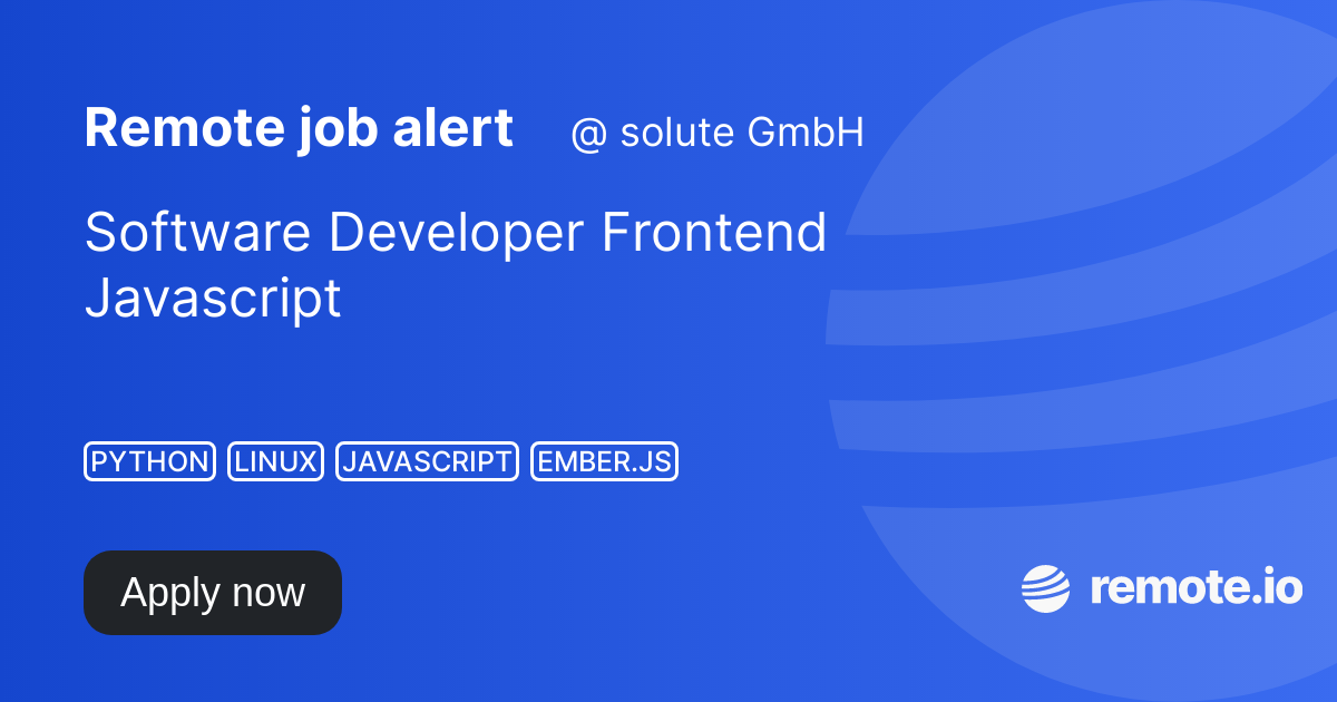 Software Developer Frontend Javascript | remote.io