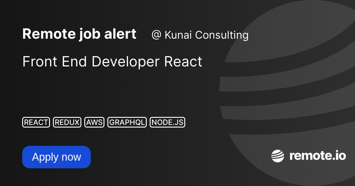Front End Developer React | remote.io