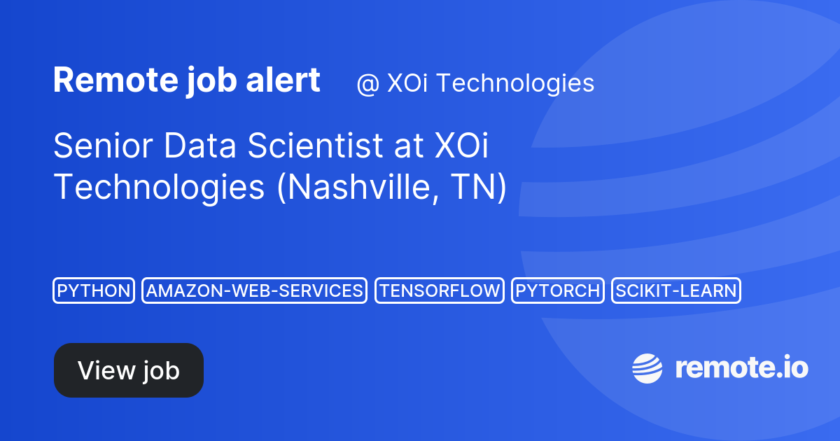 Senior Data Scientist (Nashville, TN) | remote.io