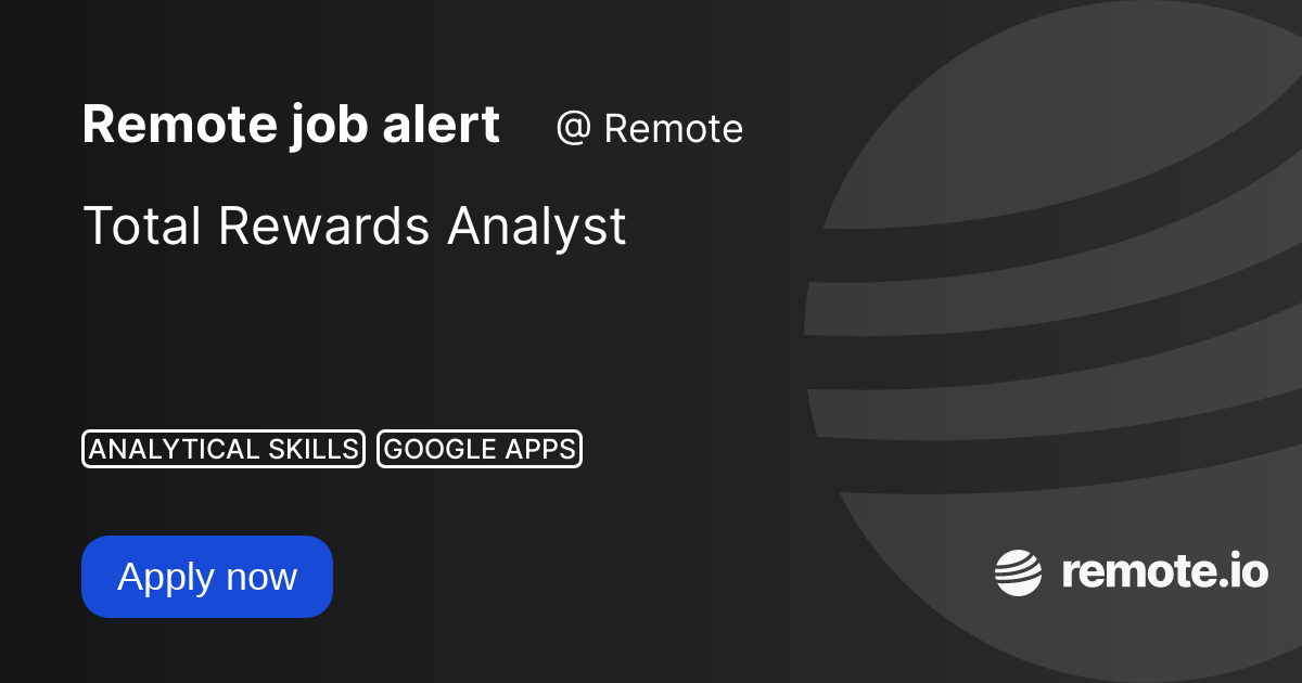 Total Rewards Analyst | remote.io