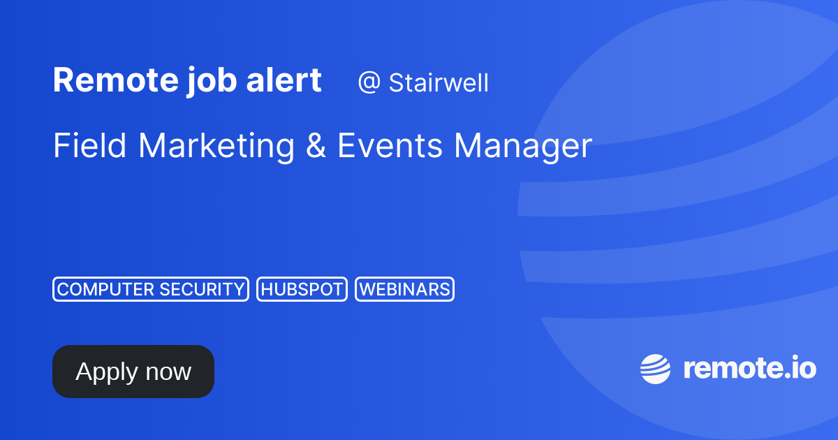 Field Marketing & Events Manager | remote.io