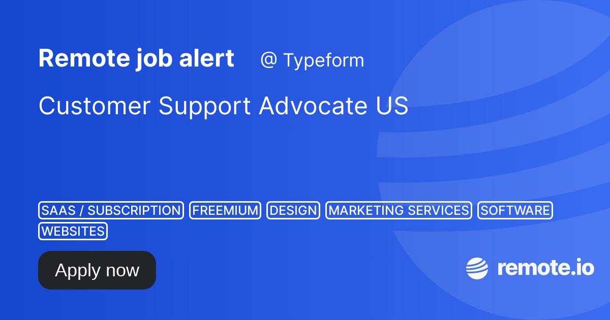 Customer Support Advocate US | remote.io