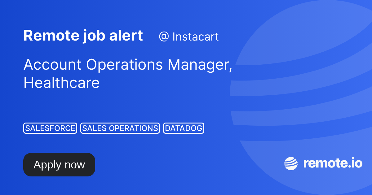 Account Operations Manager, Healthcare | remote.io