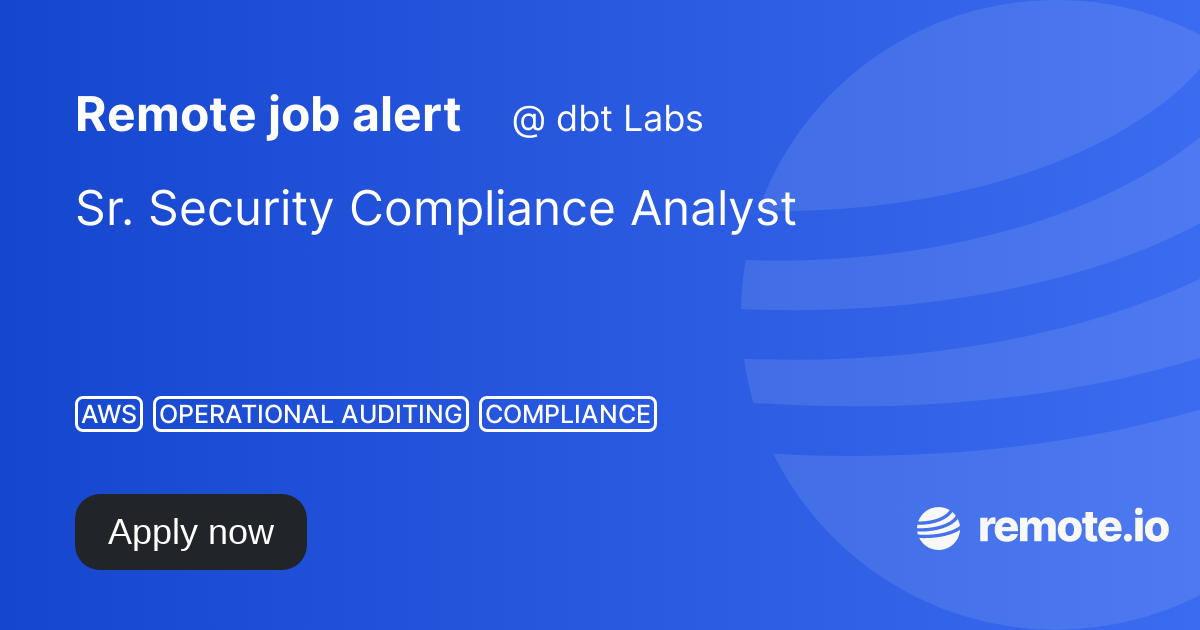 Sr. Security Compliance Analyst | remote.io