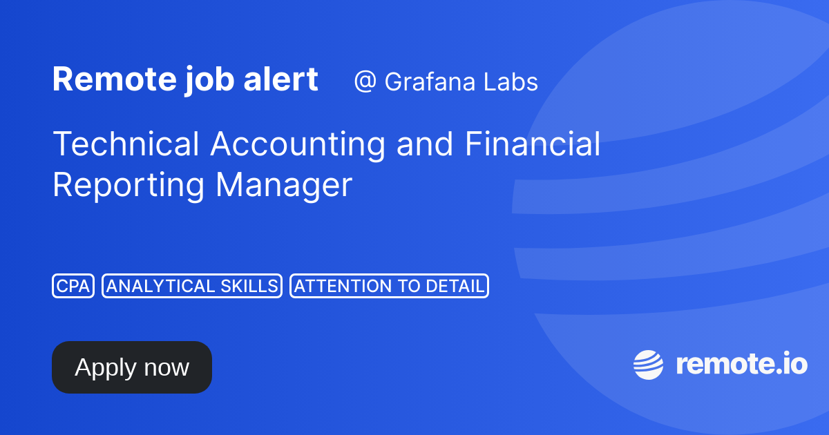 Technical Accounting and Financial Reporting Manager | remote.io