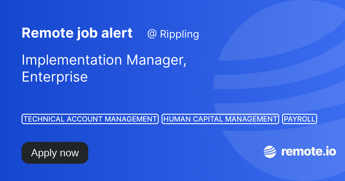 Implementation Manager, Enterprise | remote.io