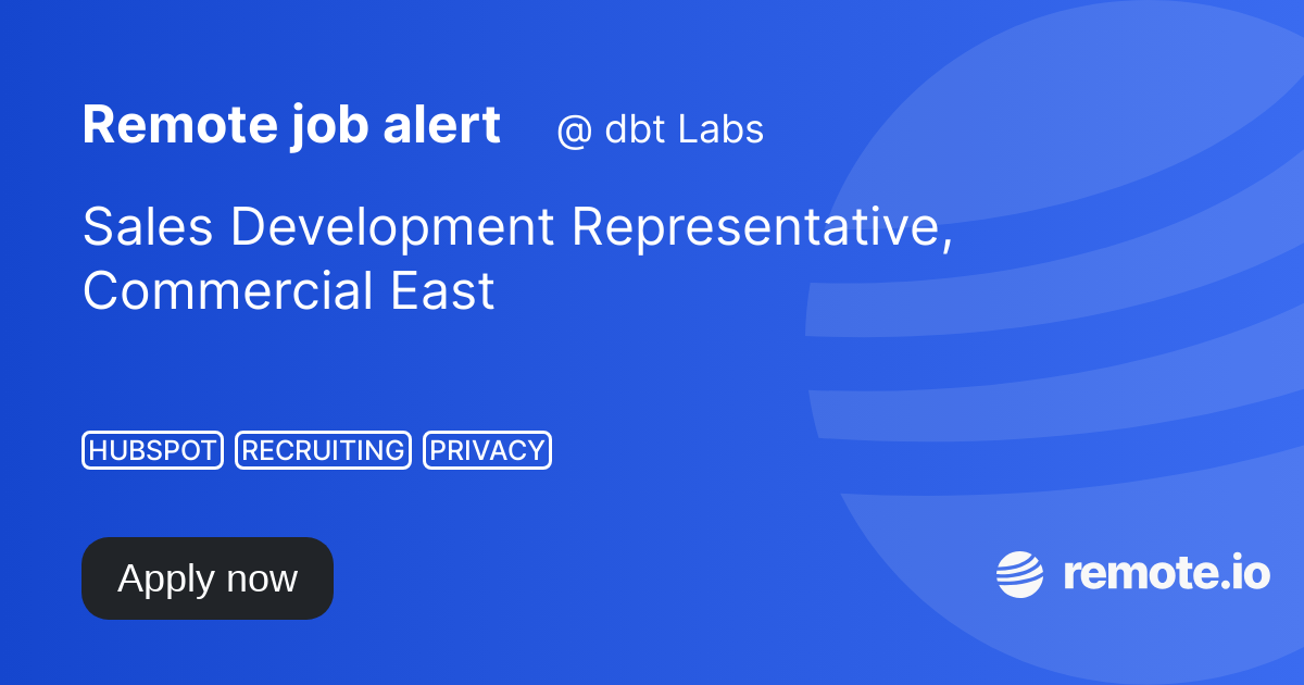 Sales Development Representative, Commercial East | remote.io