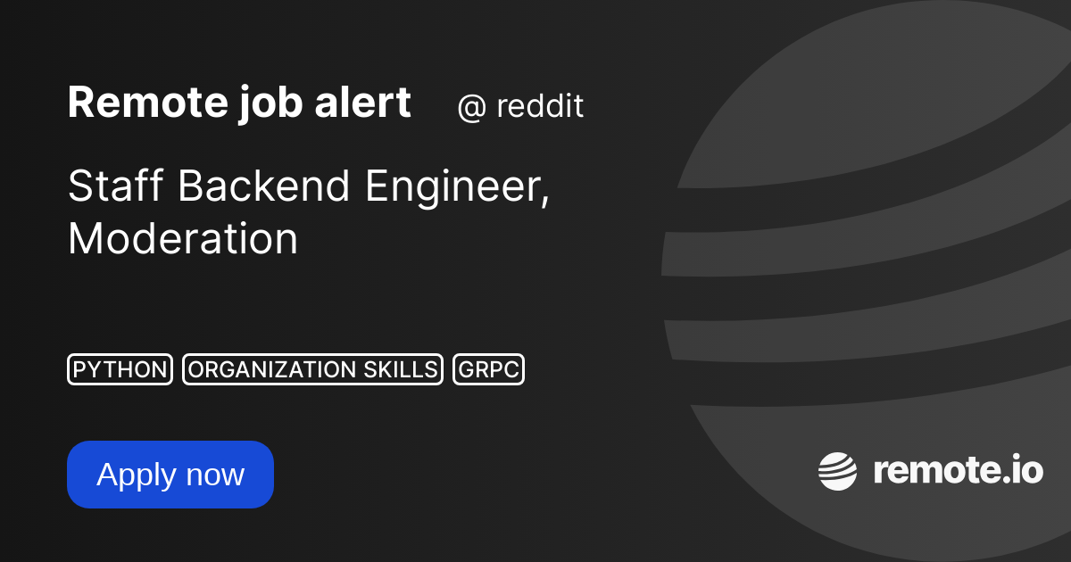 Staff Backend Engineer, Moderation | remote.io