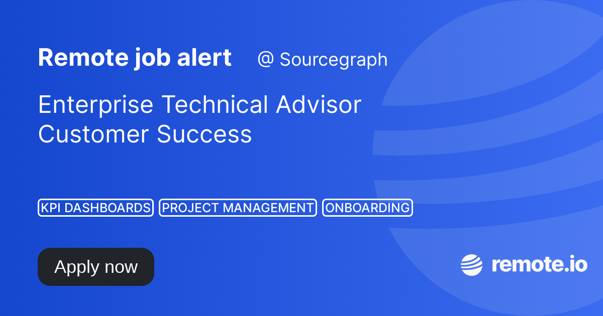 Enterprise Technical Advisor Customer Success | remote.io