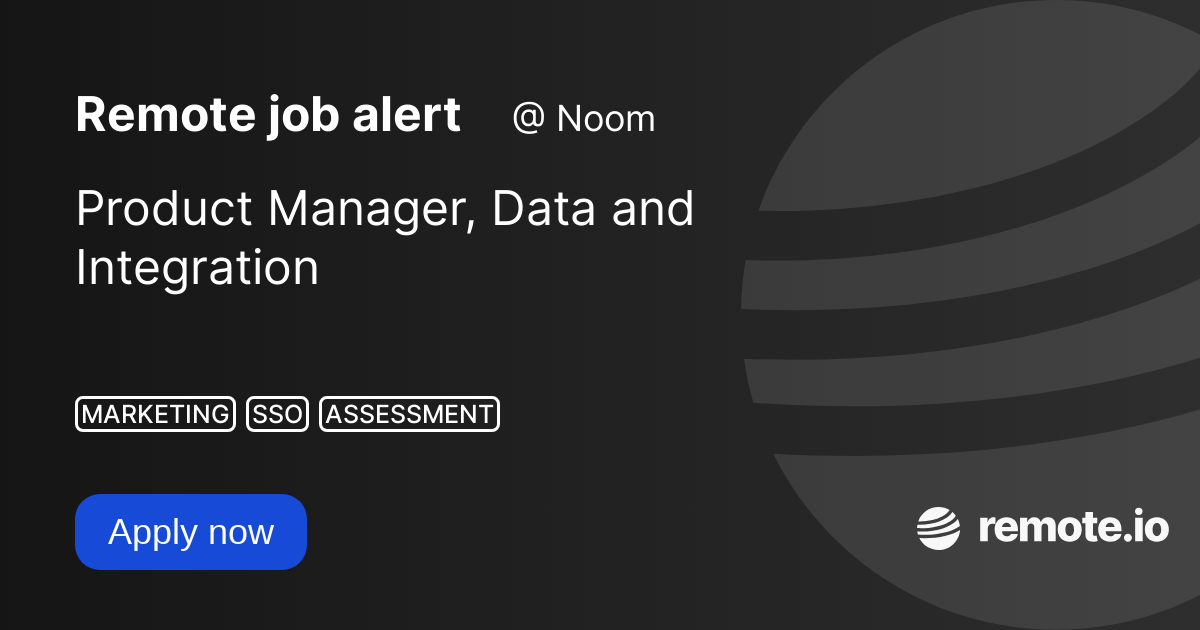 Product Manager, Data and Integration | remote.io