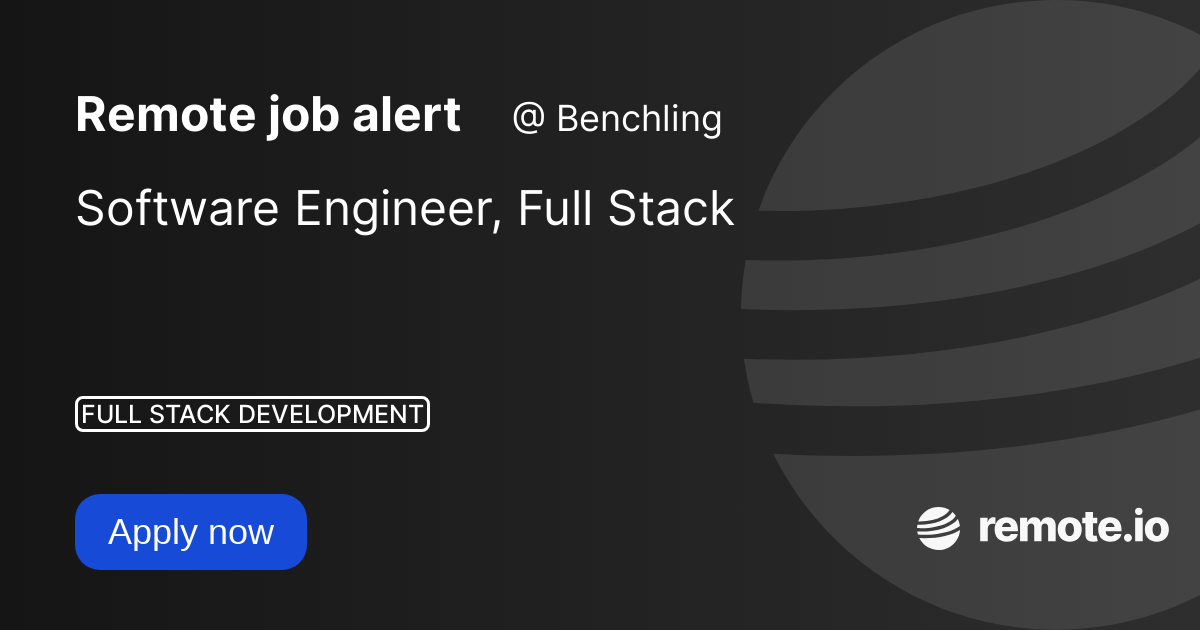 Software Engineer, Full Stack | remote.io