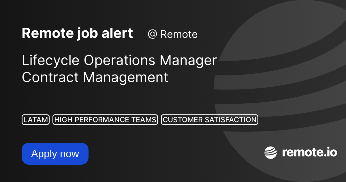 Lifecycle Operations Manager Contract Management | remote.io