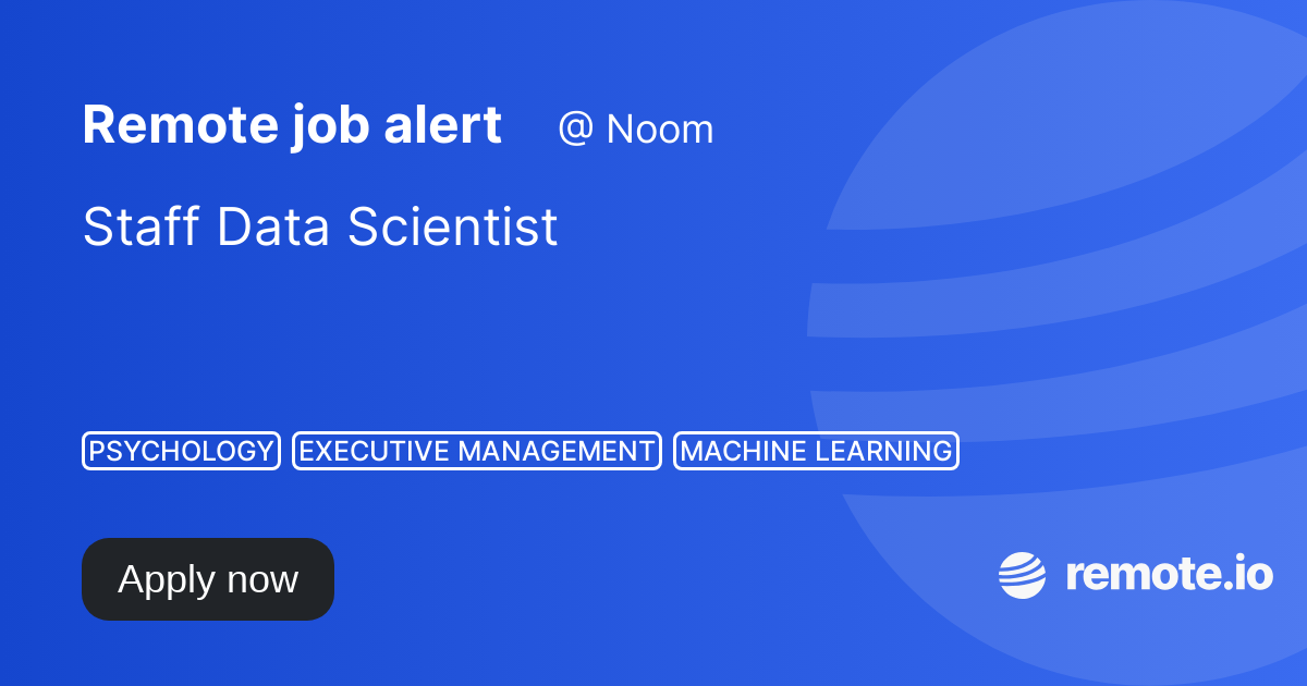 Staff Data Scientist | remote.io