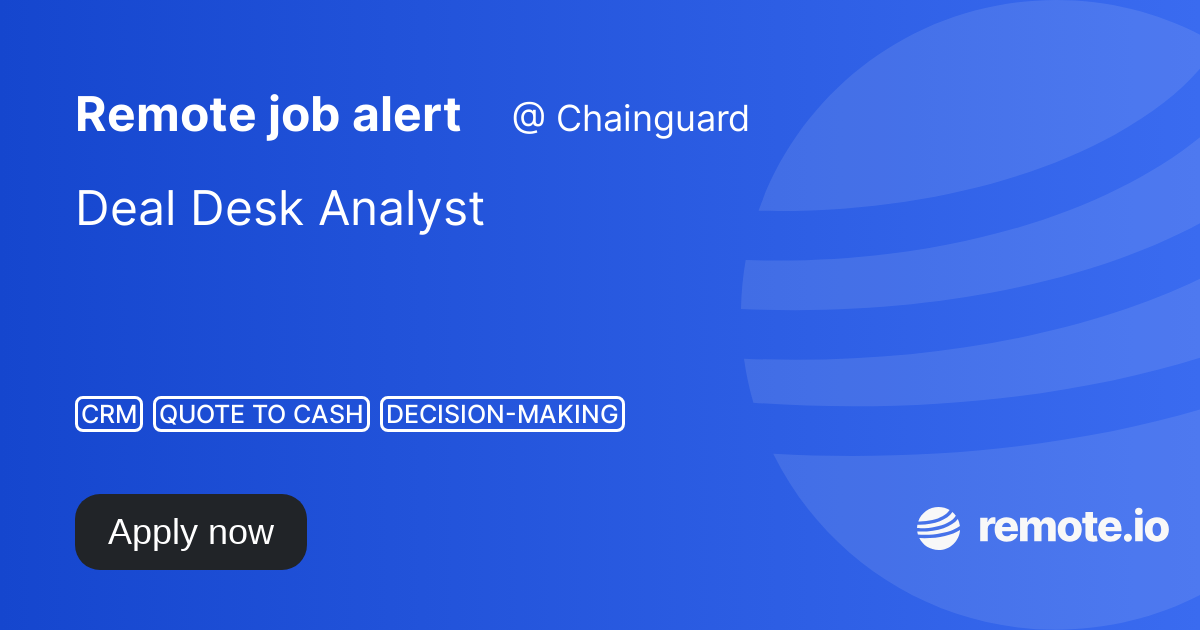 Deal Desk Analyst | remote.io