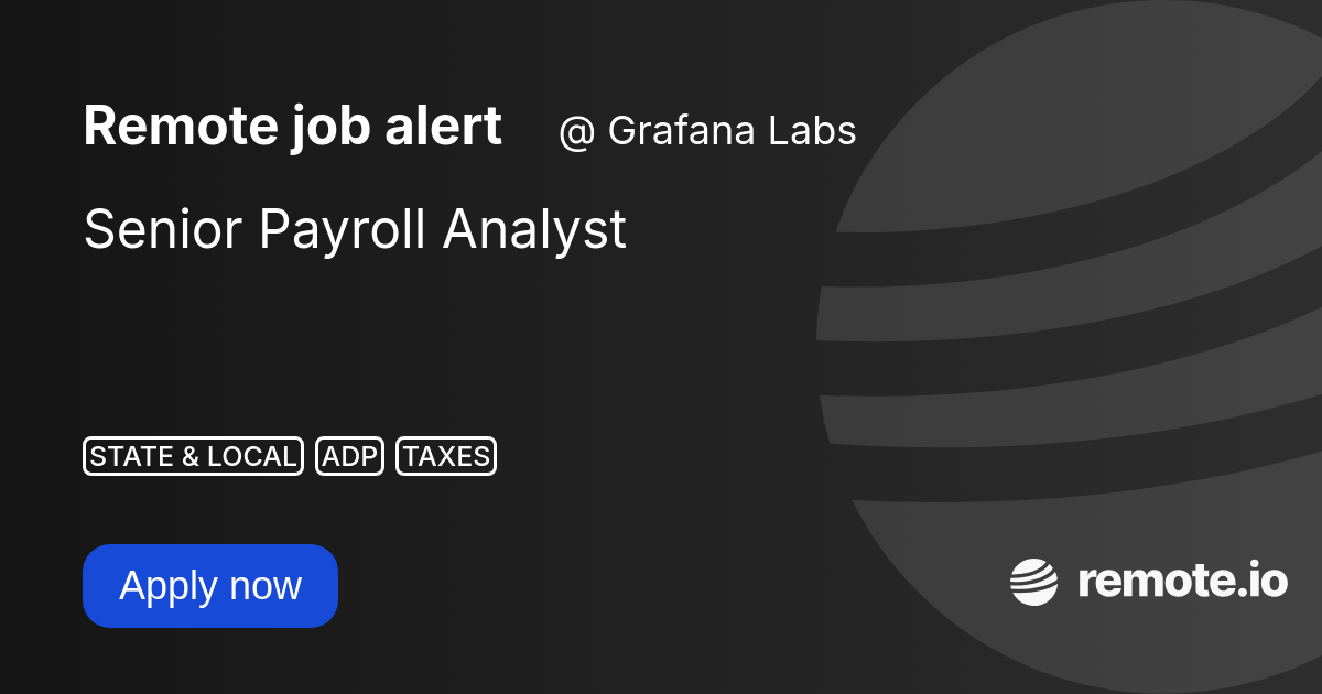 Senior Payroll Analyst | remote.io