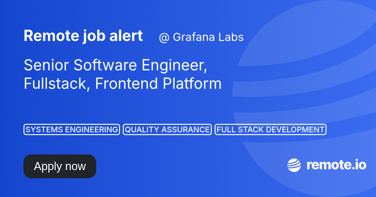 Senior Software Engineer, Fullstack, Frontend Platform | remote.io Senior Software Engineer, Fullstack, Frontend Platform | remote.io
