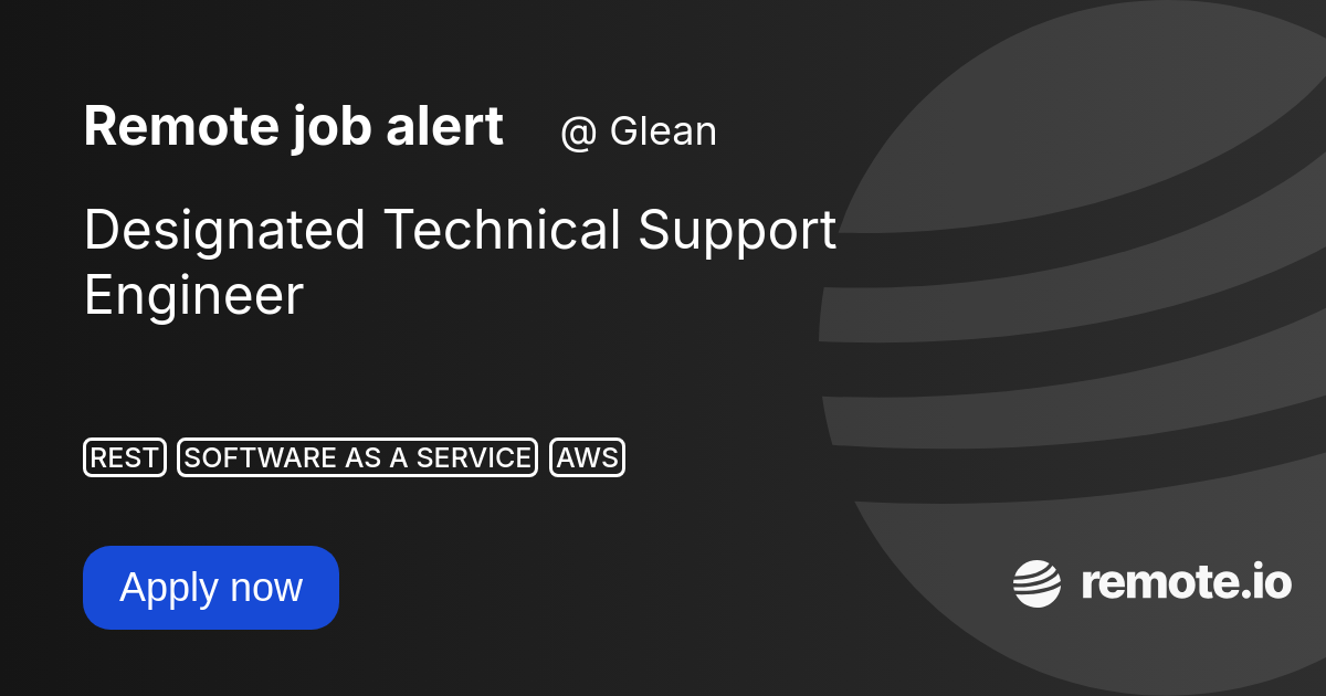 Designated Technical Support Engineer | remote.io