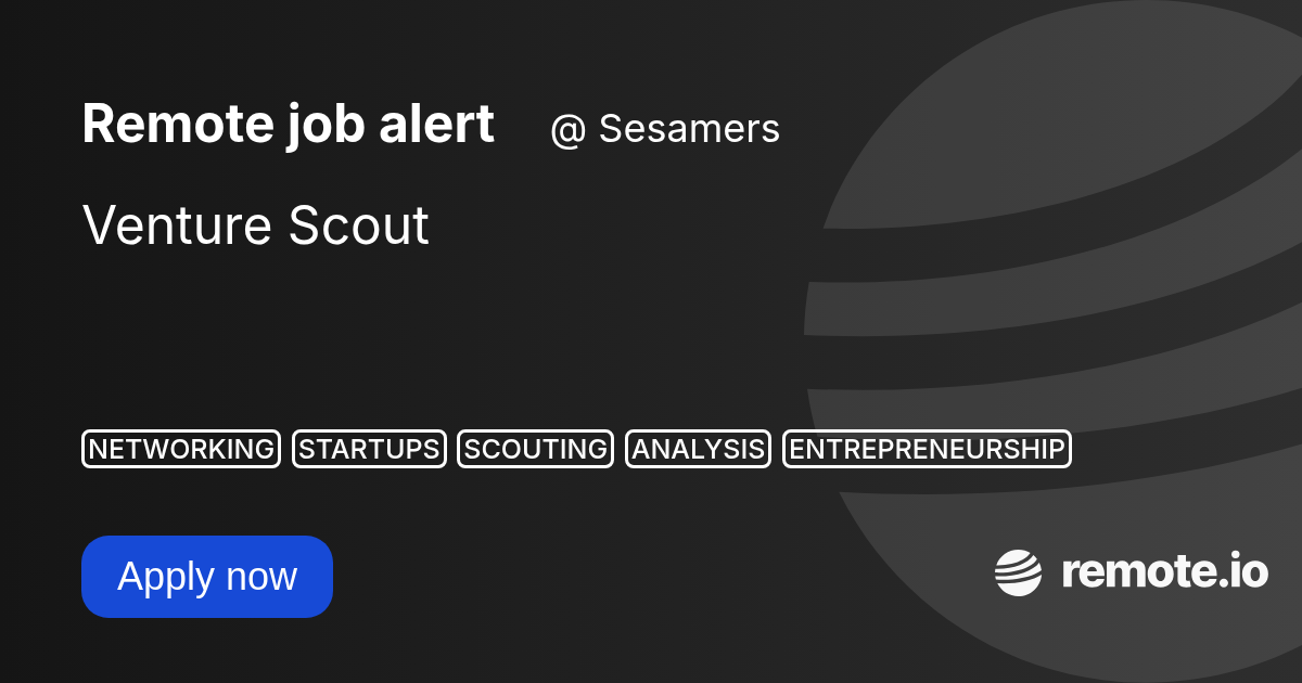 Venture Scout | remote.io