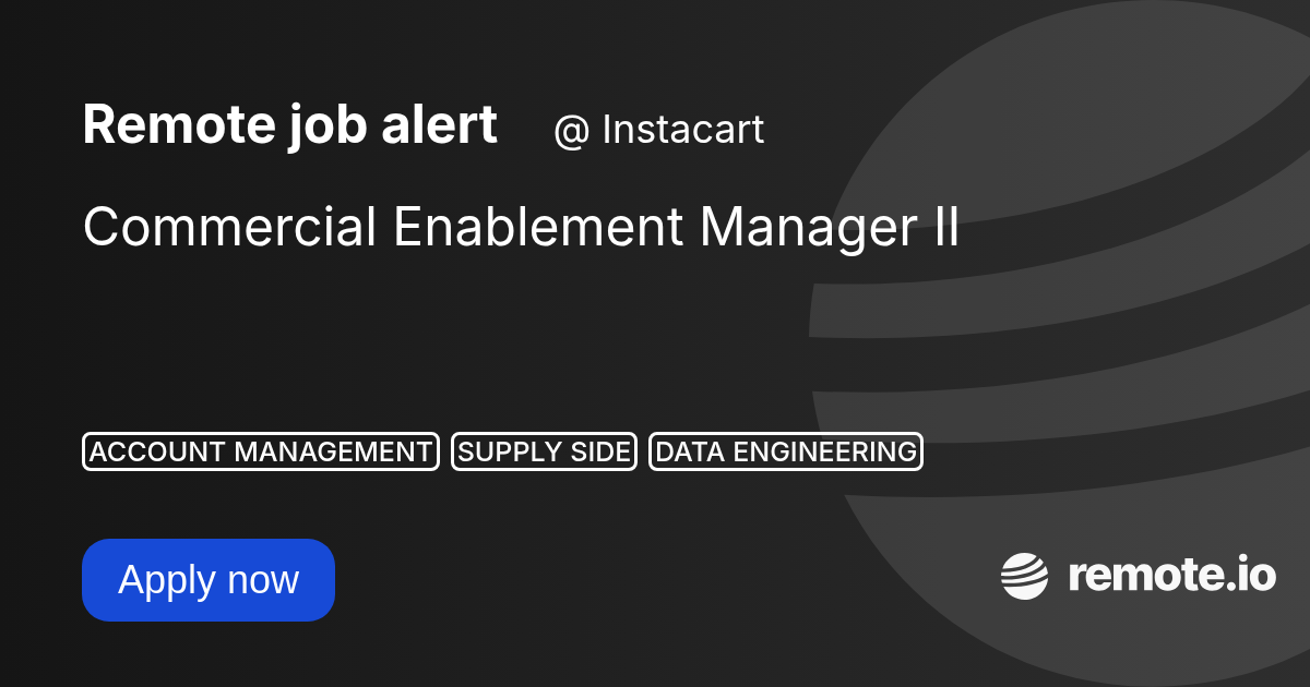 Commercial Enablement Manager II | remote.io