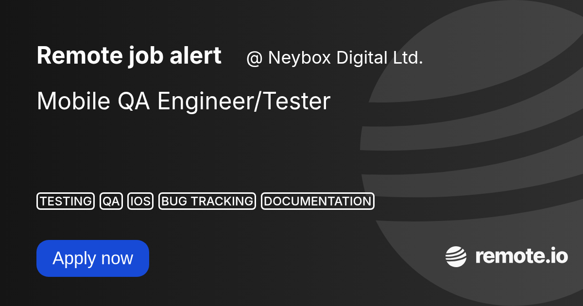 Mobile QA Engineer/Tester | remote.io