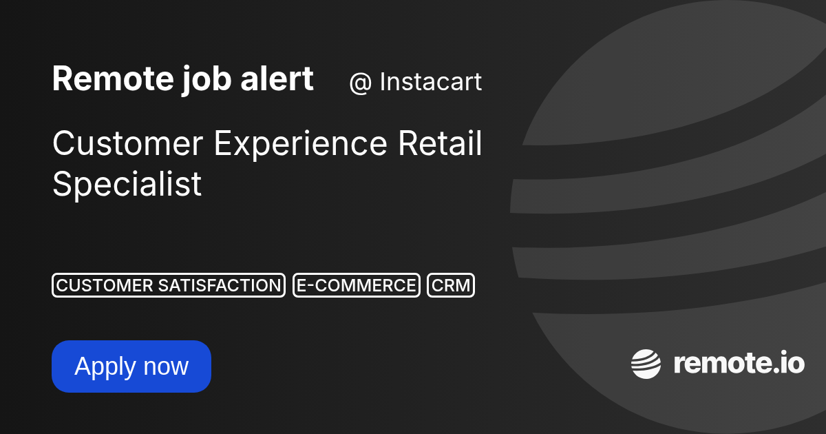 Customer Experience Retail Specialist | remote.io