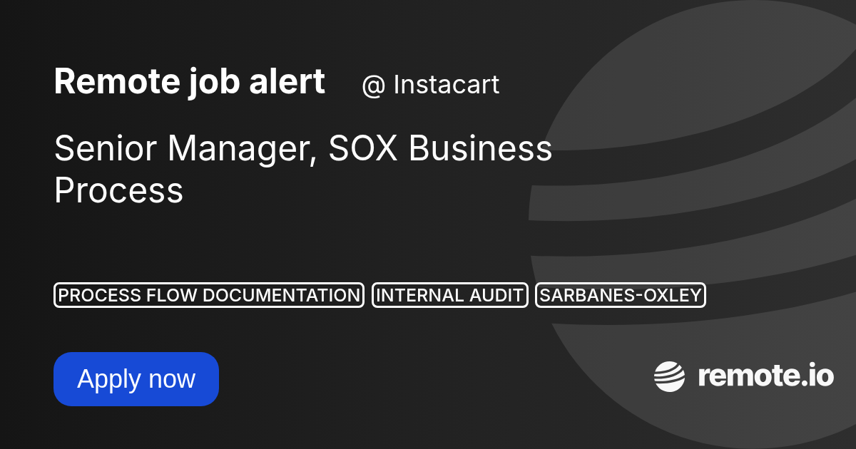 Senior Manager, SOX Business Process | remote.io