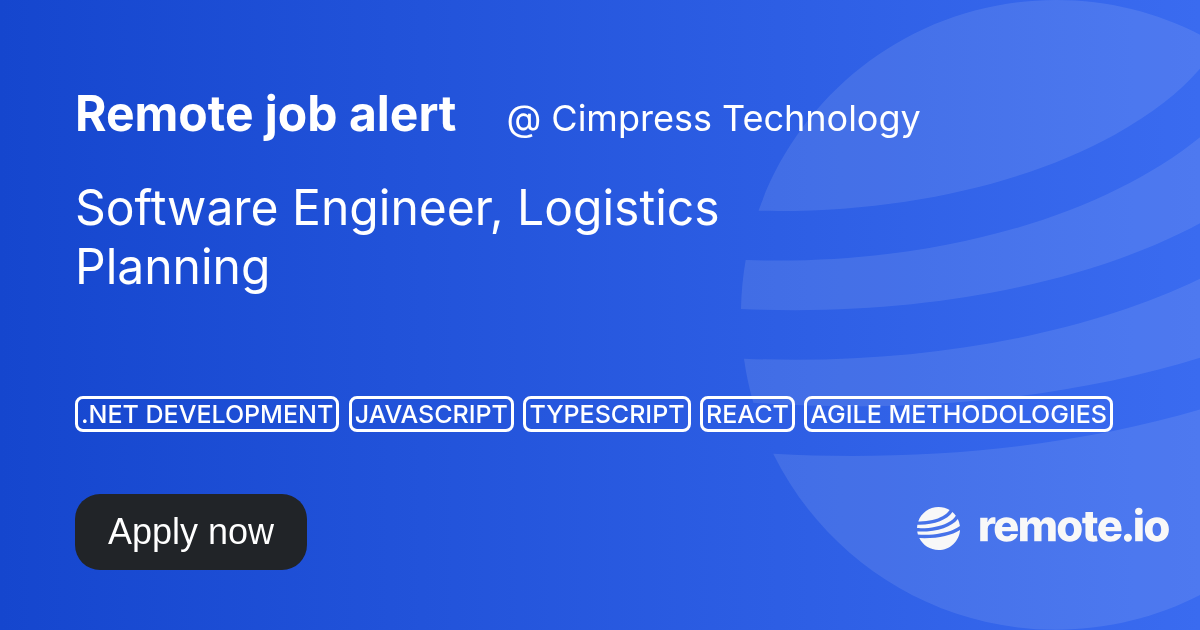 Software Engineer, Logistics Planning | remote.io