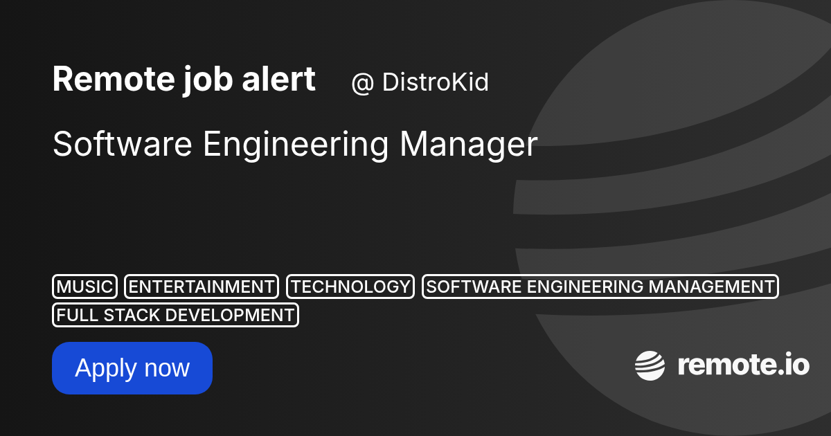 Software Engineering Manager | remote.io