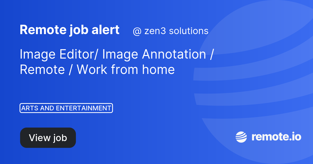 Image Editor/ Image Annotation / Remote / Work from home | remote.io