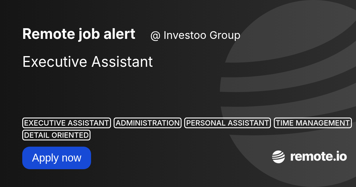 Executive Assistant | remote.io