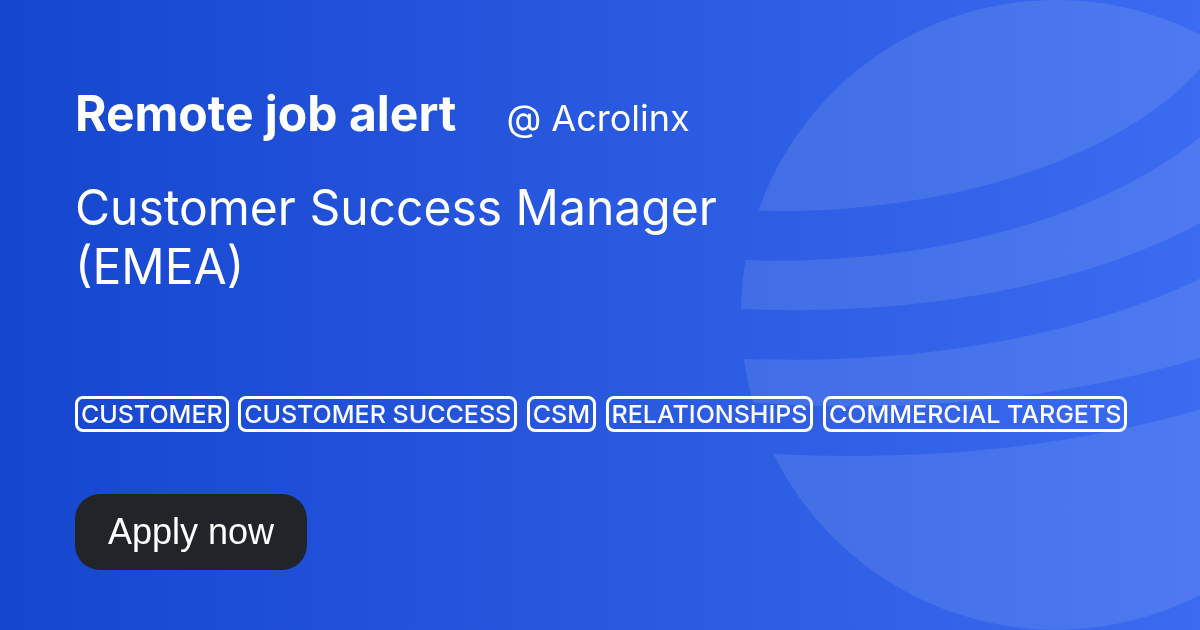 Customer Success Manager (EMEA) | remote.io