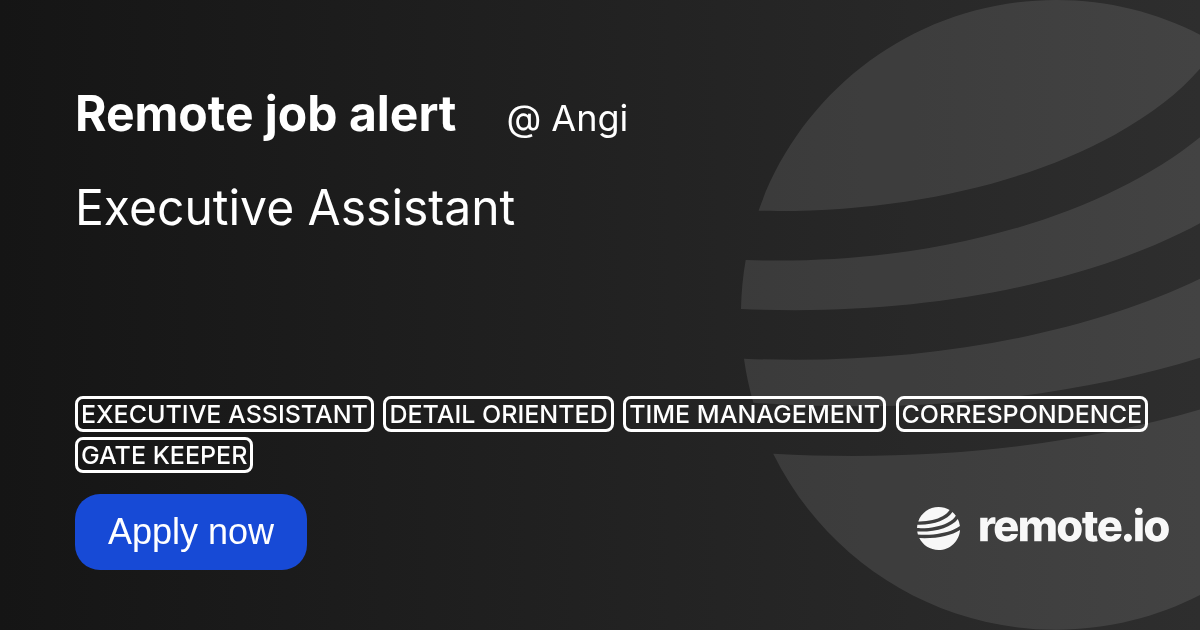 Executive Assistant | remote.io