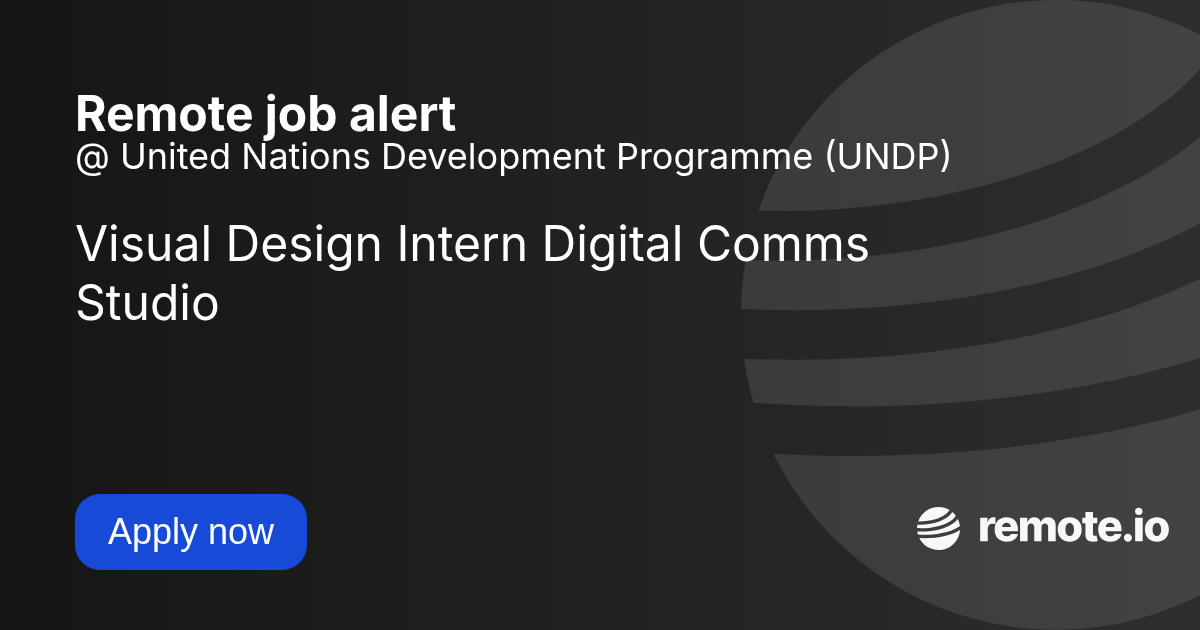 Visual Design Intern Digital Comms Studio | remote.io