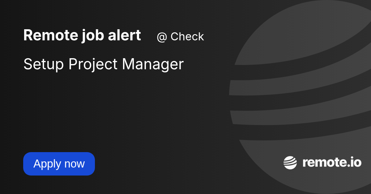 Setup Project Manager | remote.io
