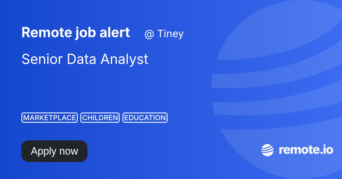 Senior Data Analyst | remote.io