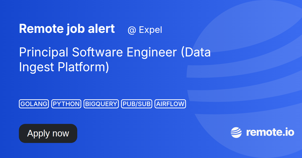 Principal Software Engineer (Data Ingest Platform) | remote.io